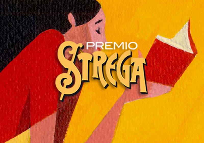 Letture da non perdere - Premio Strega 2021: le opere finaliste